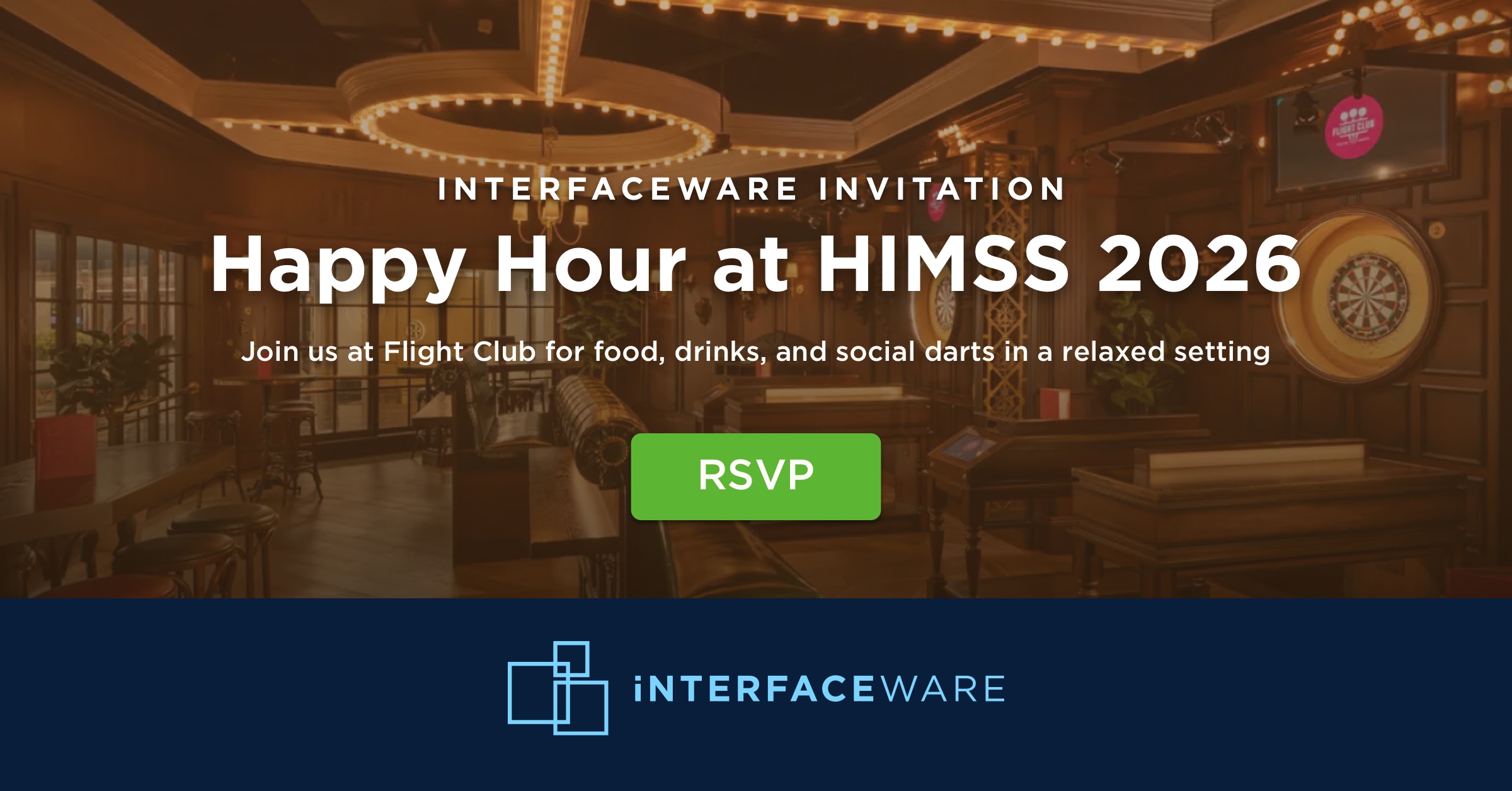 iNTERFACEWARE Happy Hour @ HIMSS 2026